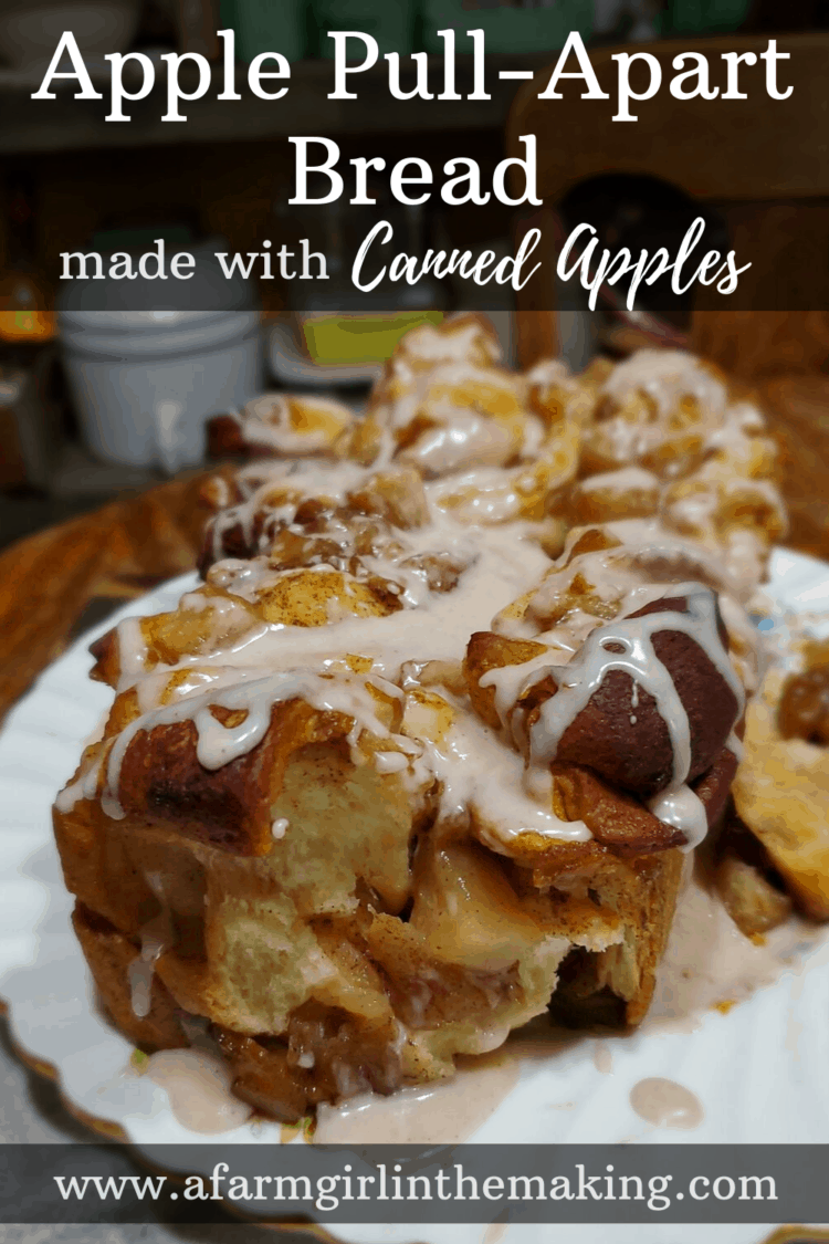 Apple Pull-Apart Bread using Canned Apples | A Farm Girl in the Making